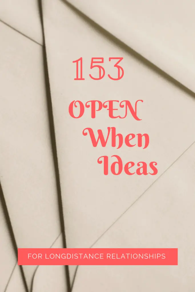 153 Open When Letters Ideas and Topics for Your Special Someone ...